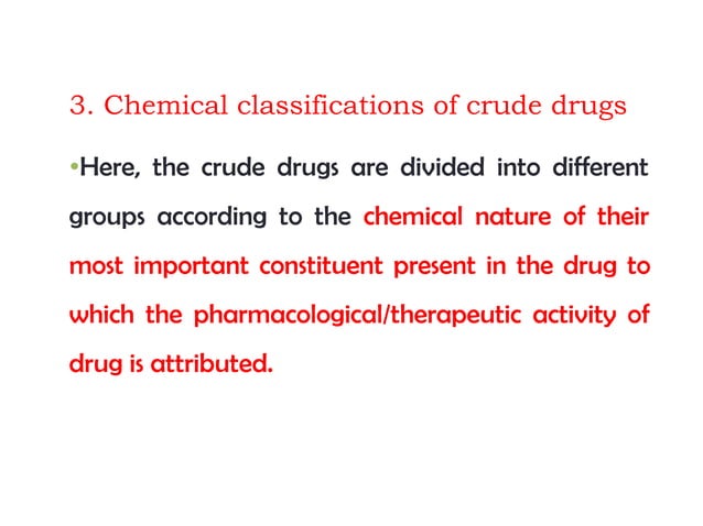 Introduction to pharmacognosy,classification of drugs,quality control ...
