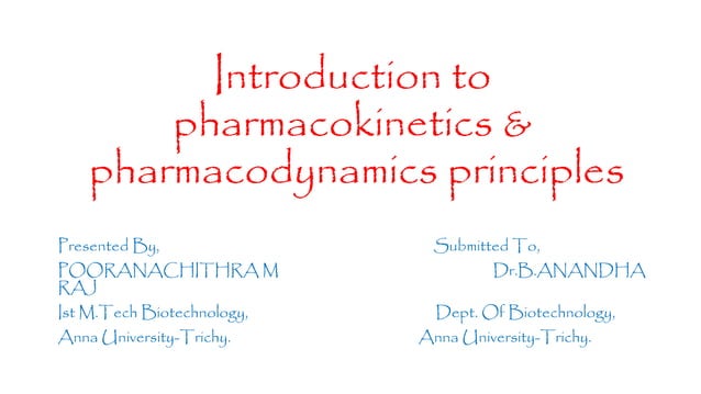 Introduction to pharmacokinetics and pharmacodynamics principles | PPTX ...