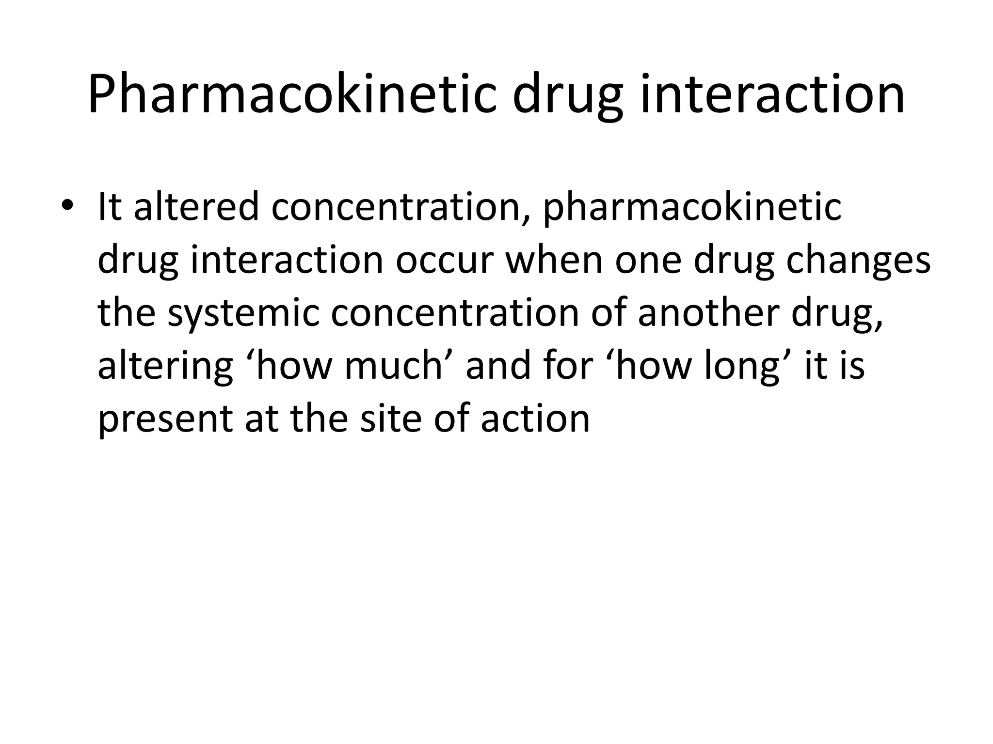 Introduction to pharmacokinetics & pharmacodynamics, drug interactions ...