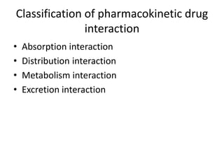Introduction to pharmacokinetics & pharmacodynamics, drug interactions ...