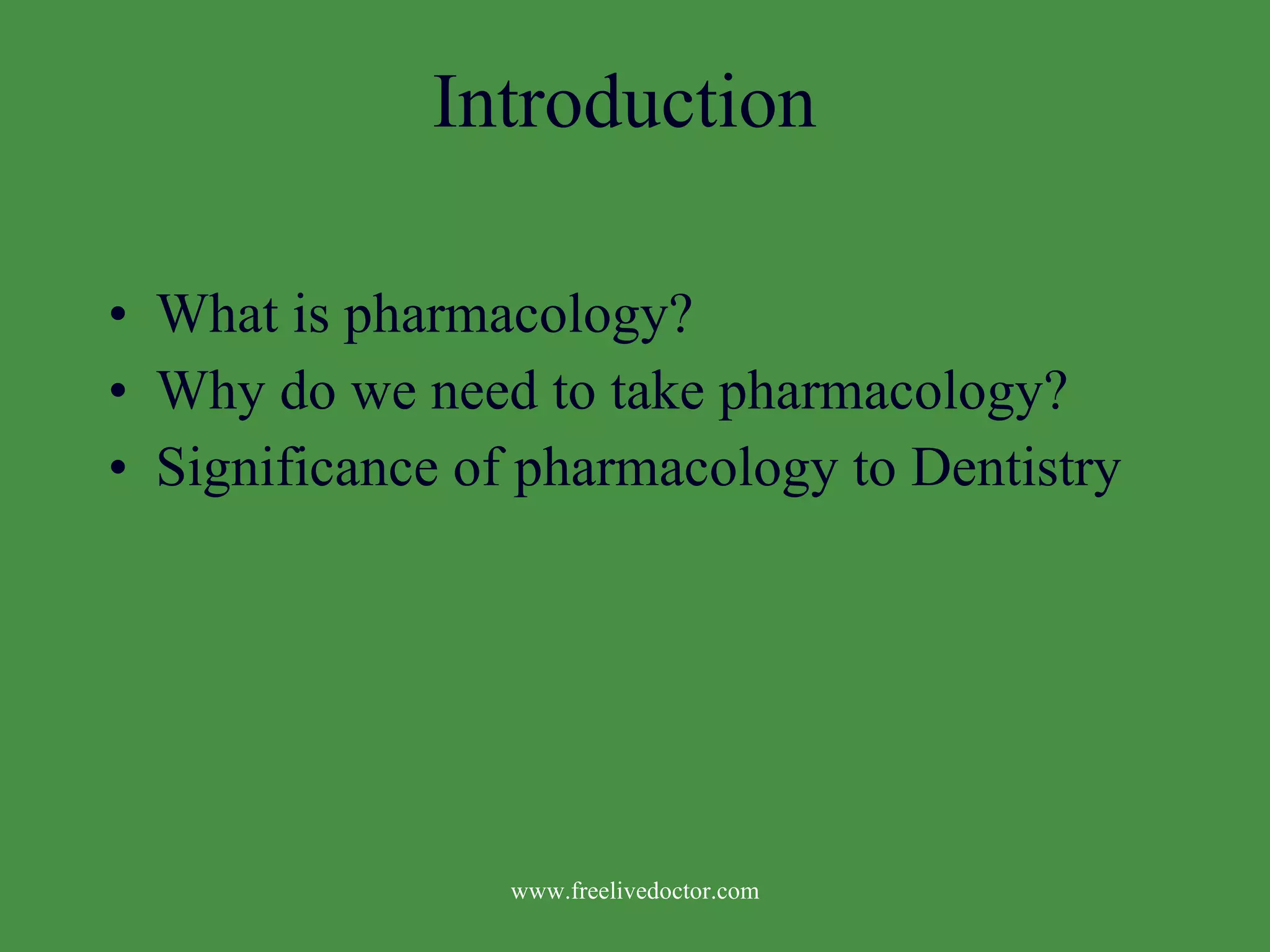 Introduction to pharmacology | PPT