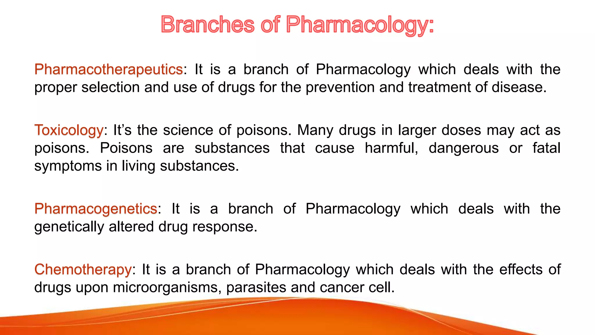 Introduction to Pharmacology and it's all branches | PPTX