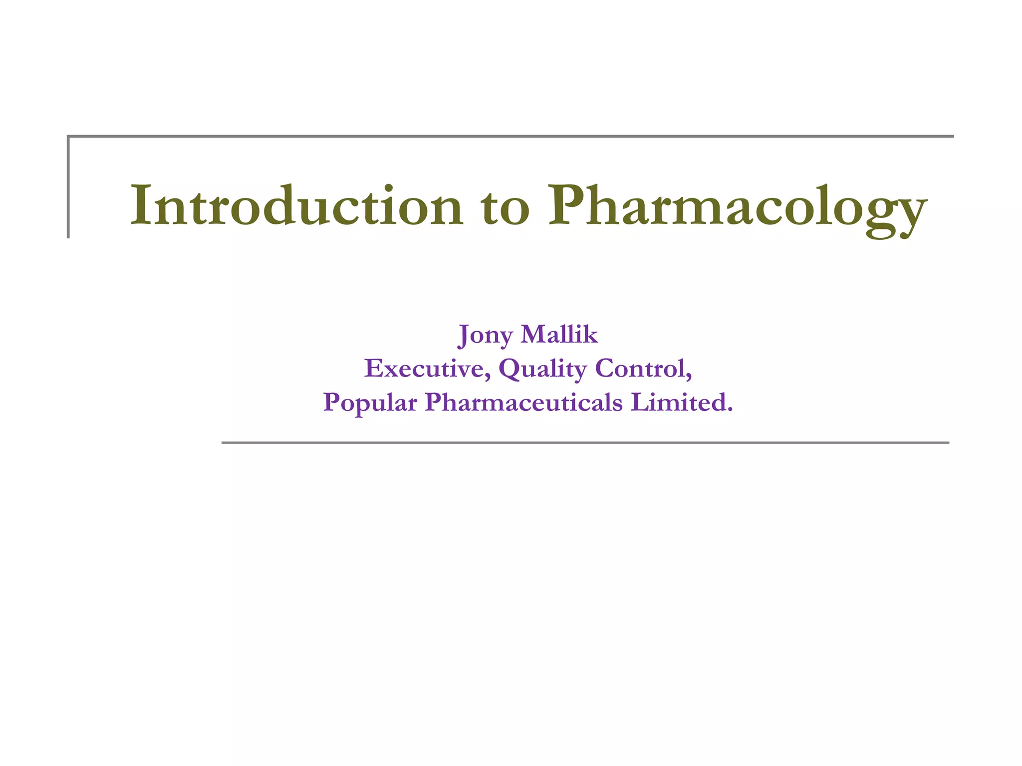 Introduction to pharmacology.ppt