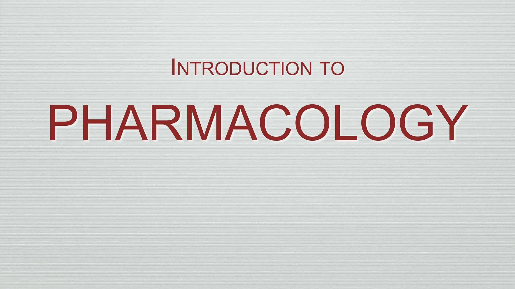 Introduction to pharmacology to MBBS students | PPTX