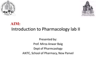 Introduction to pharmacology lab ii | PDF
