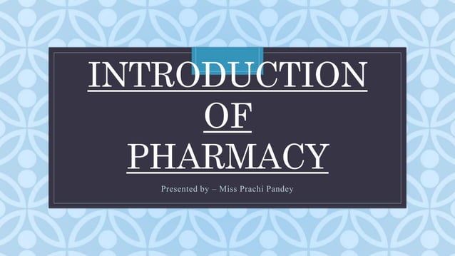 Introduction to Pharmacy.pptx