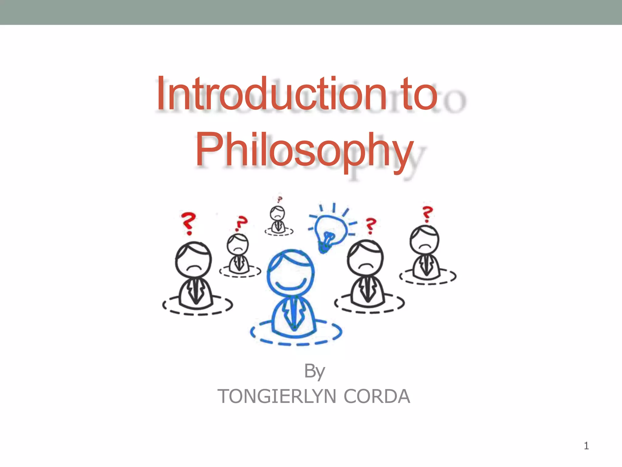 INTRODUCTION TO PHILOSOPHY.pptx