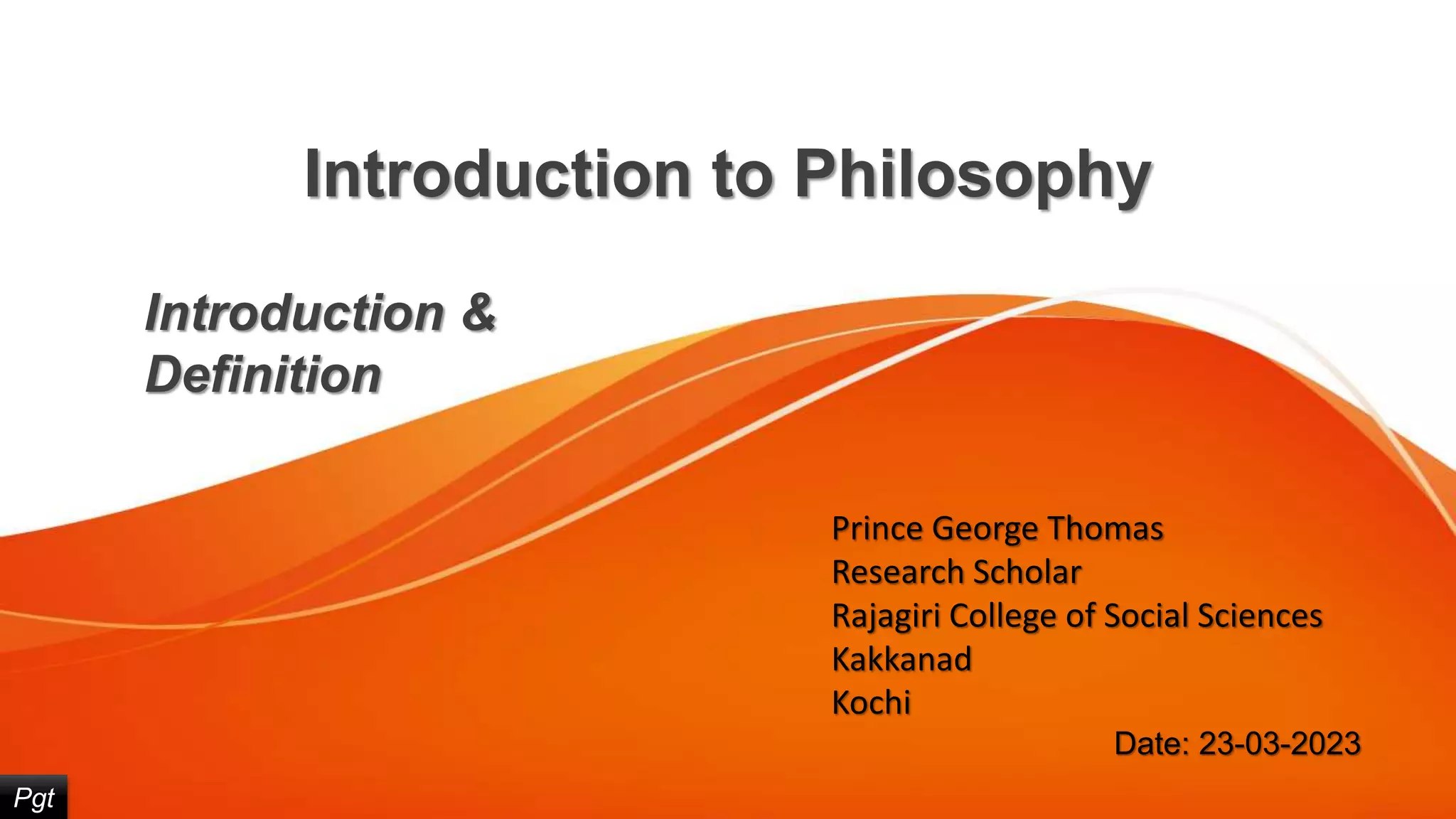 Introduction to Philosophy - Definition & Nature.pptx