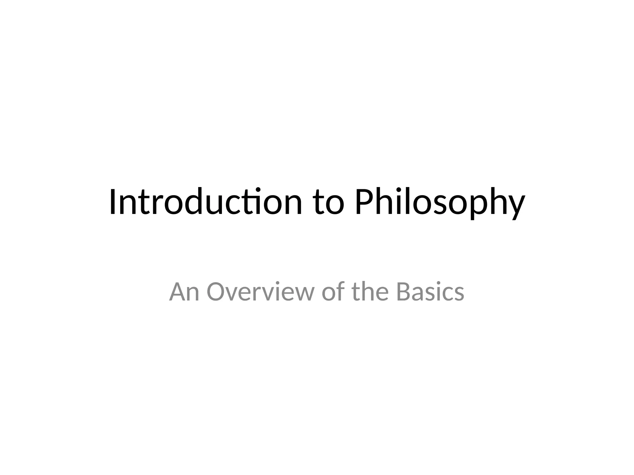 Introduction_to_Philosophy_Presentation.pptx