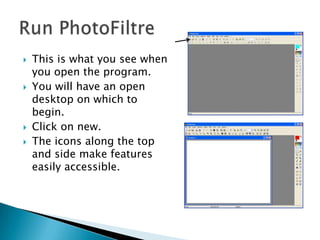 Introduction to PhotoFiltre | PPTX | Photo Editing Software | Computer ...