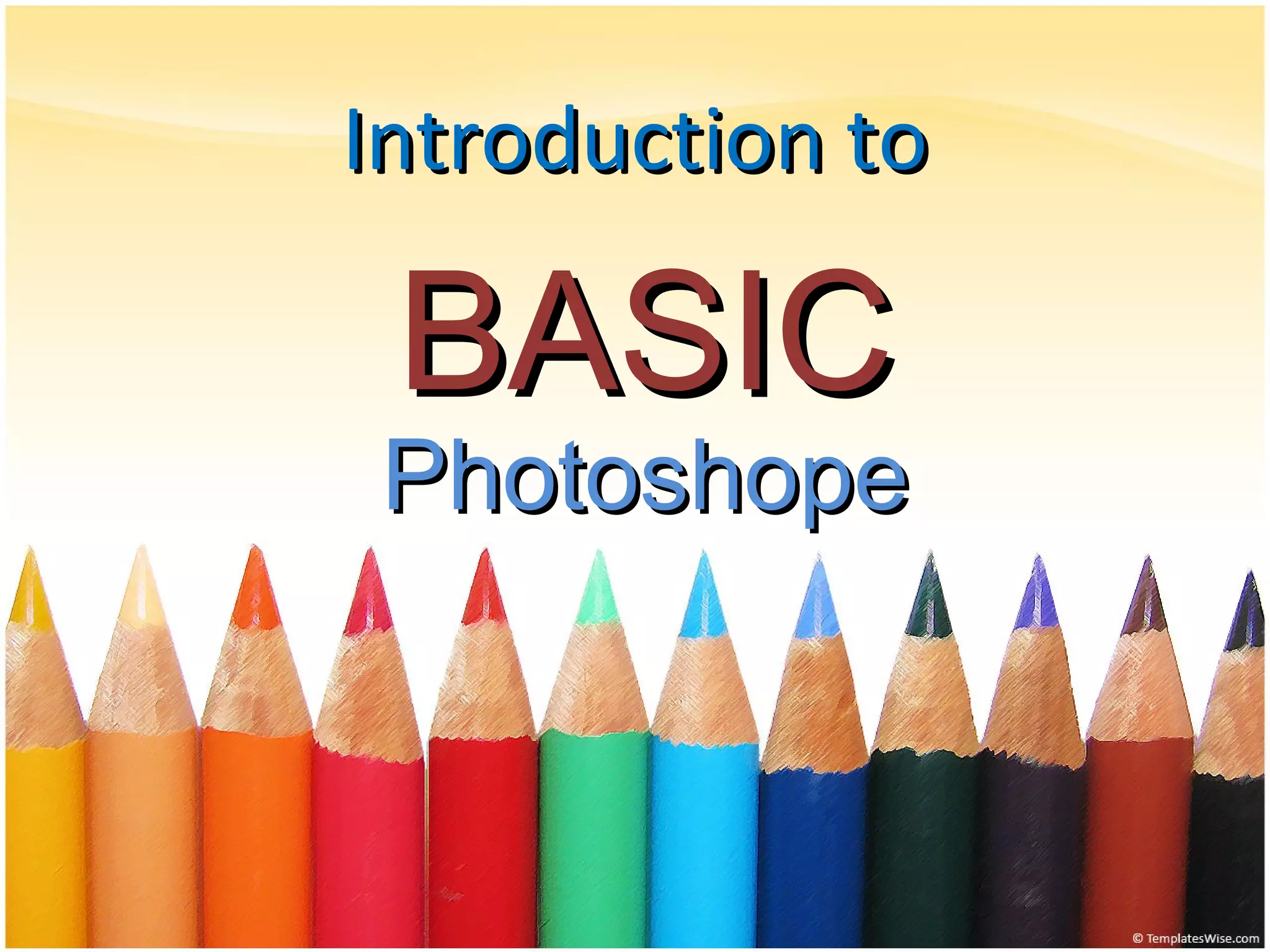 Introduction to photoshop | PPT