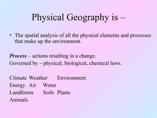 INTRODUCTION_TO_PHYSICAL_GEOGRAPHY (1).ppt