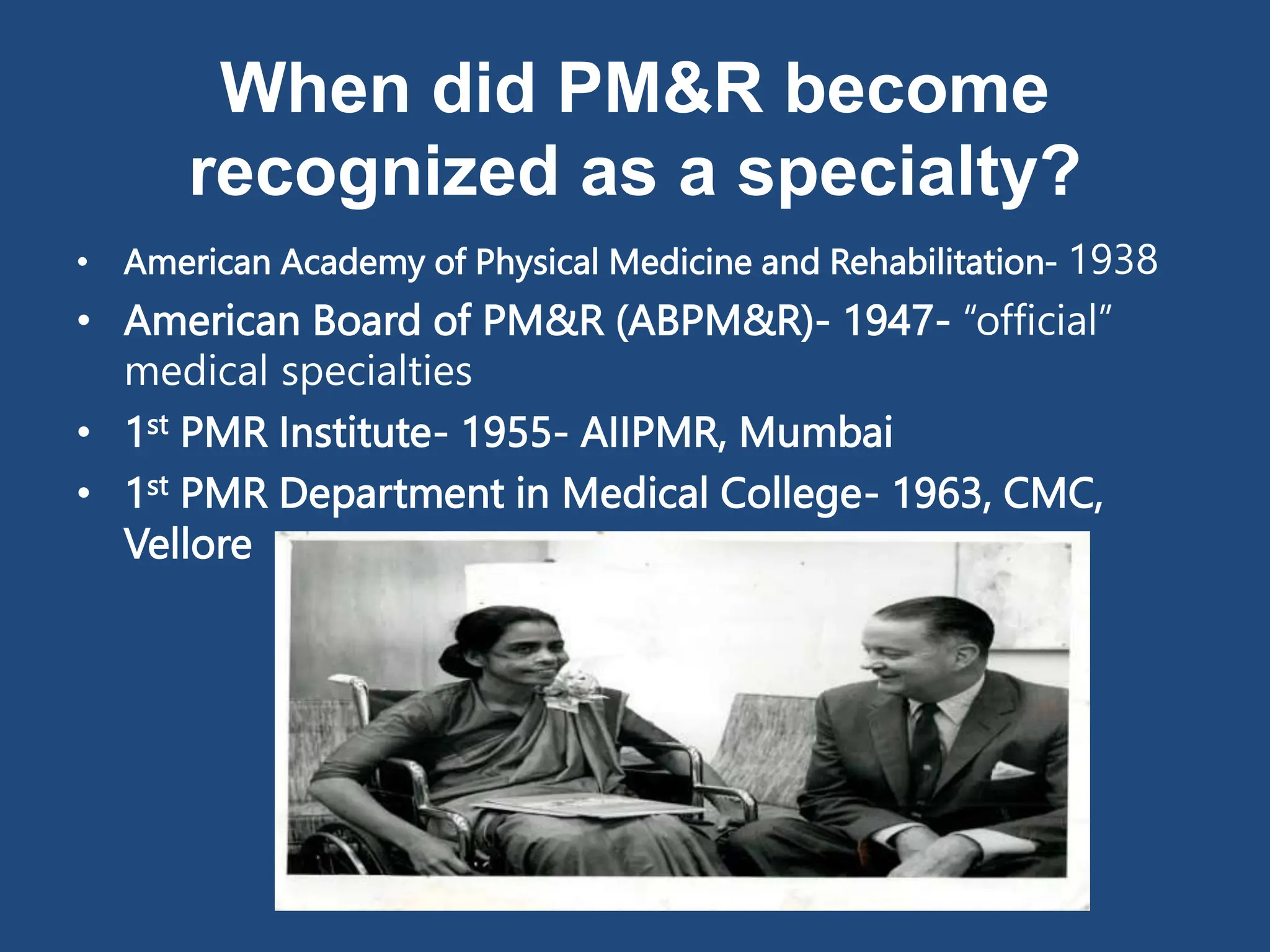 Introduction to Physical Medicine and Rehabilitation (PMR)- 2023 1.pptx