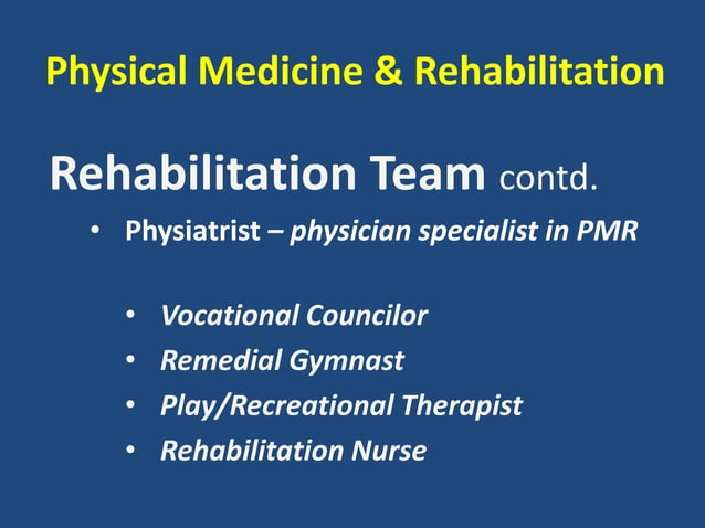Introduction to Physical Medicine and Rehabilitation (PMR)- 2023 1.pptx ...