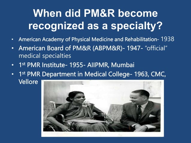 Introduction to Physical Medicine and Rehabilitation (PMR)- 2023 1.pptx ...