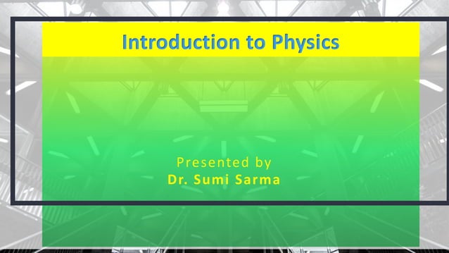Introduction to physics for elements of physics | PPT