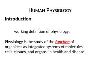 Introduction to Physiology 1 but with extra slides.ppt