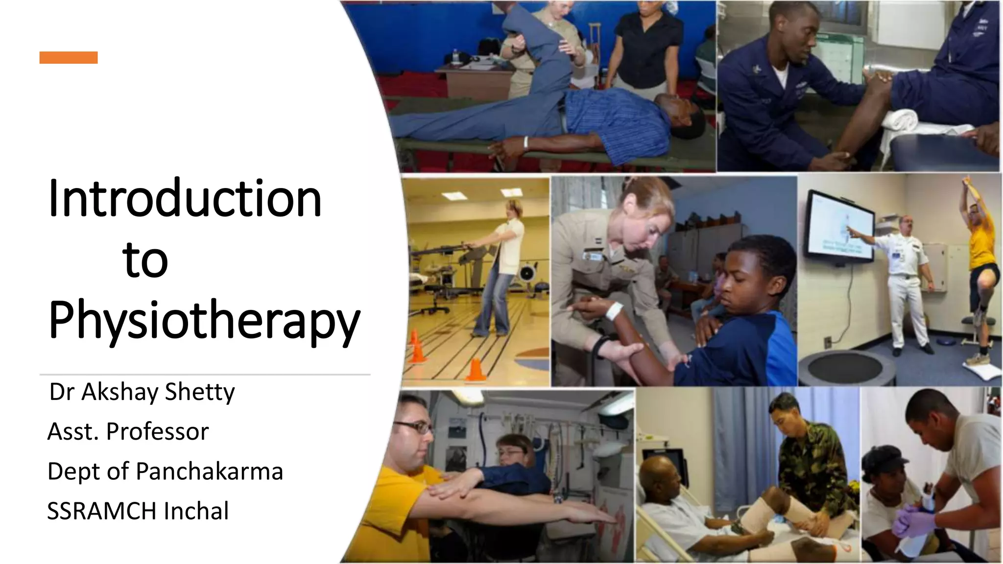Introduction to physiotherapy | PPTX