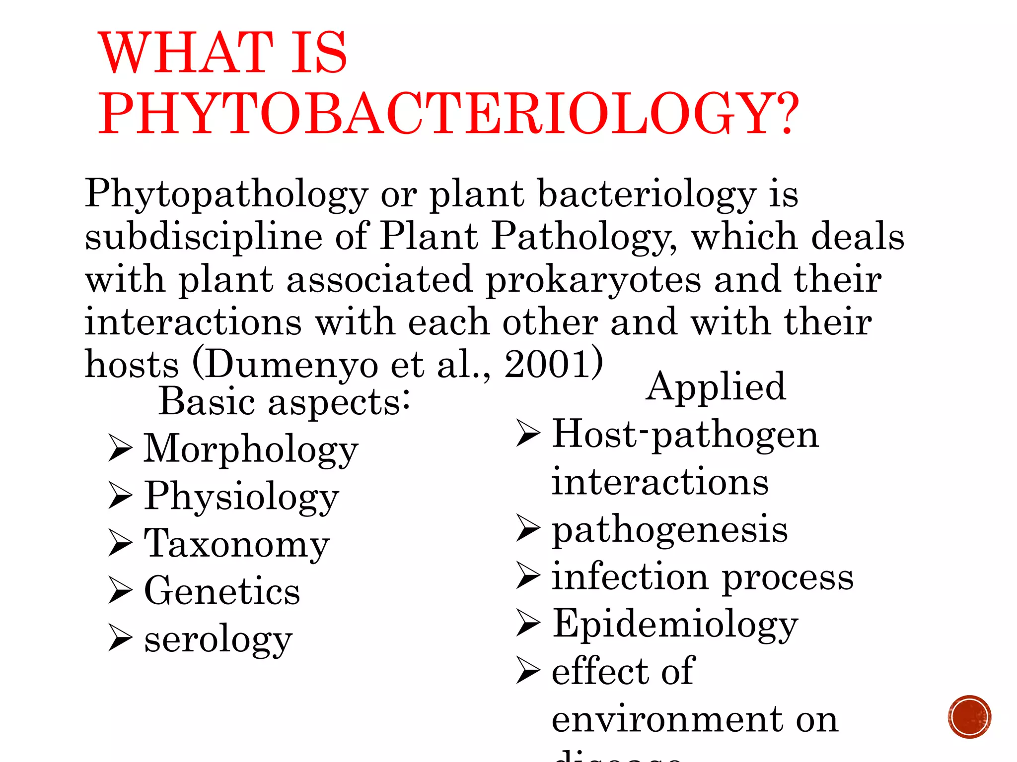 Introduction to Phytobacteriology | PPTX