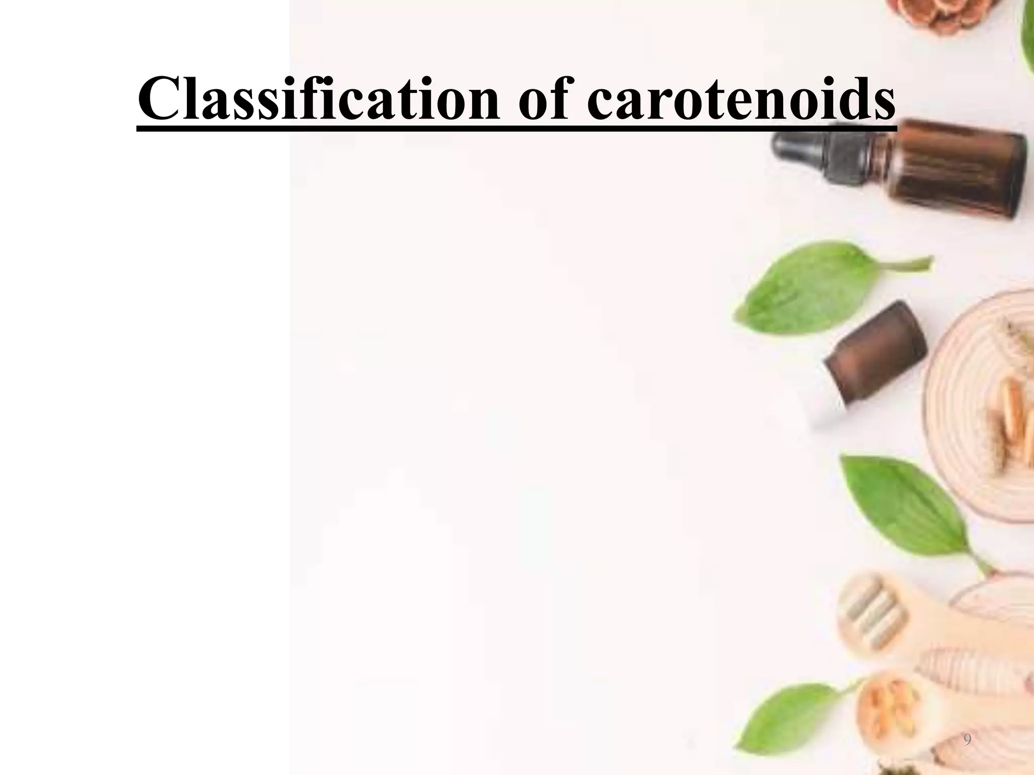 Introduction to Phytopharmaceuticals- Carotenoids.pptx