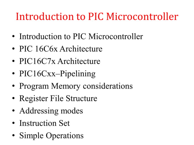 Introduction to pic microcontroller | PDF | Operating Systems | Computer Software and Applications