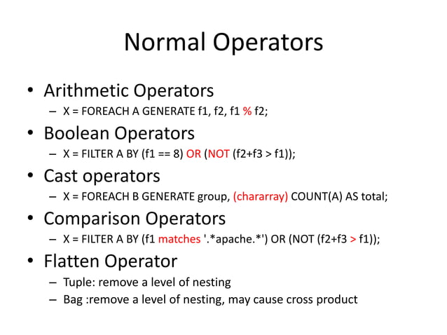 Introduction to pig | PPTX | Databases | Computer Software and Applications