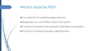 Introduction to Apache Pig | PPTX