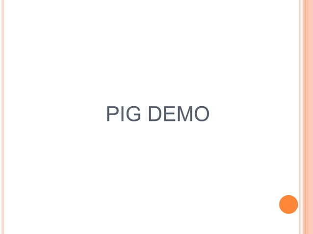 Introduction to Apache Pig | PPTX