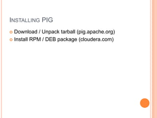 Introduction to Apache Pig | PPTX