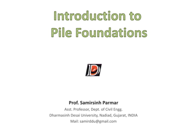 Introduction to Pile Foundations.ppt