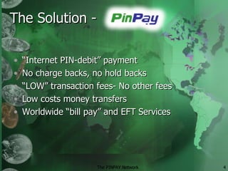 Introduction To Pin Pay And Soft Card 12 10 07 | PPT