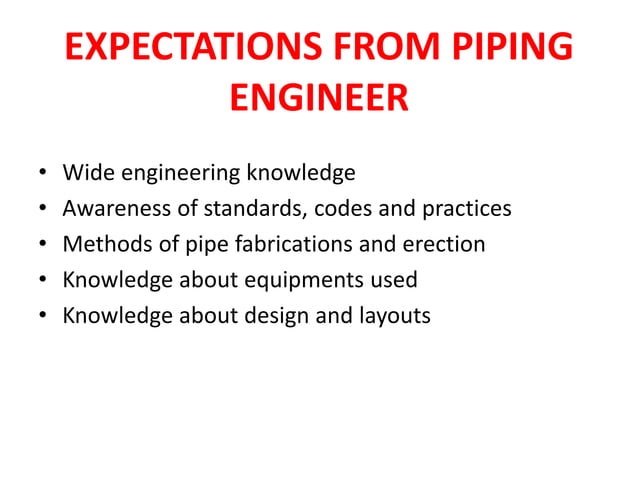 INTRODUCTION TO PIPING AND PIPE LINES.pptx | Physics | Science