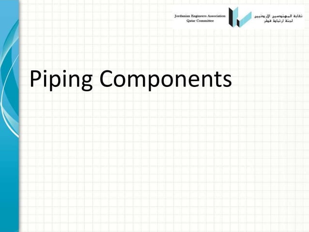 Introduction to piping design | PPTX