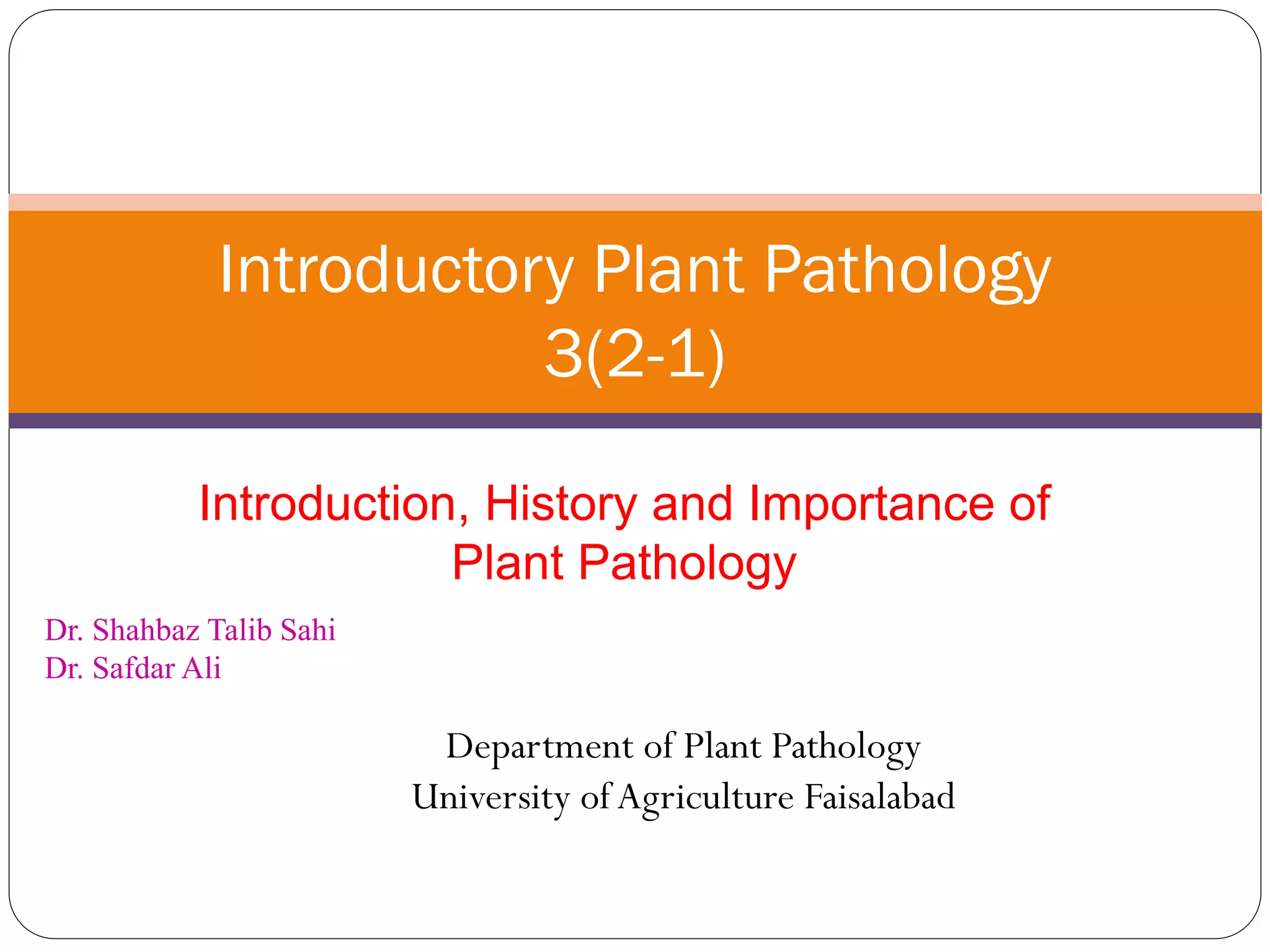 Introduction to plant_pathology | PPT