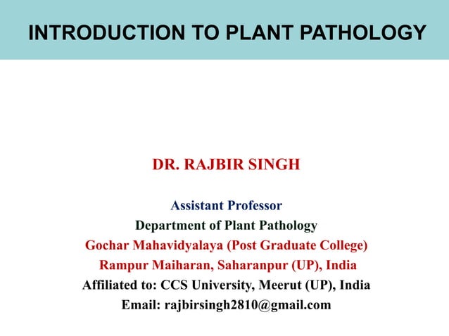 Introduction to plant pathology | PPT | Agriculture | Industries