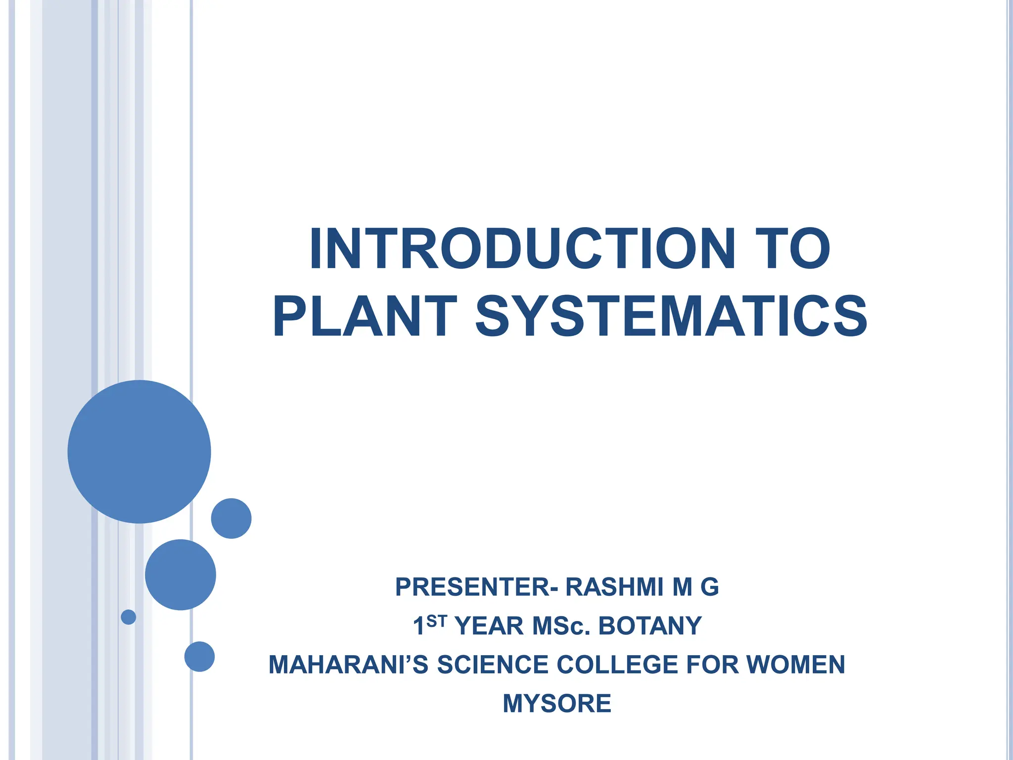 INTRODUCTION TO PLANT SYSTEMATICS.pptx