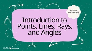 Introduction to Points, Lines, Rays, and | PPT