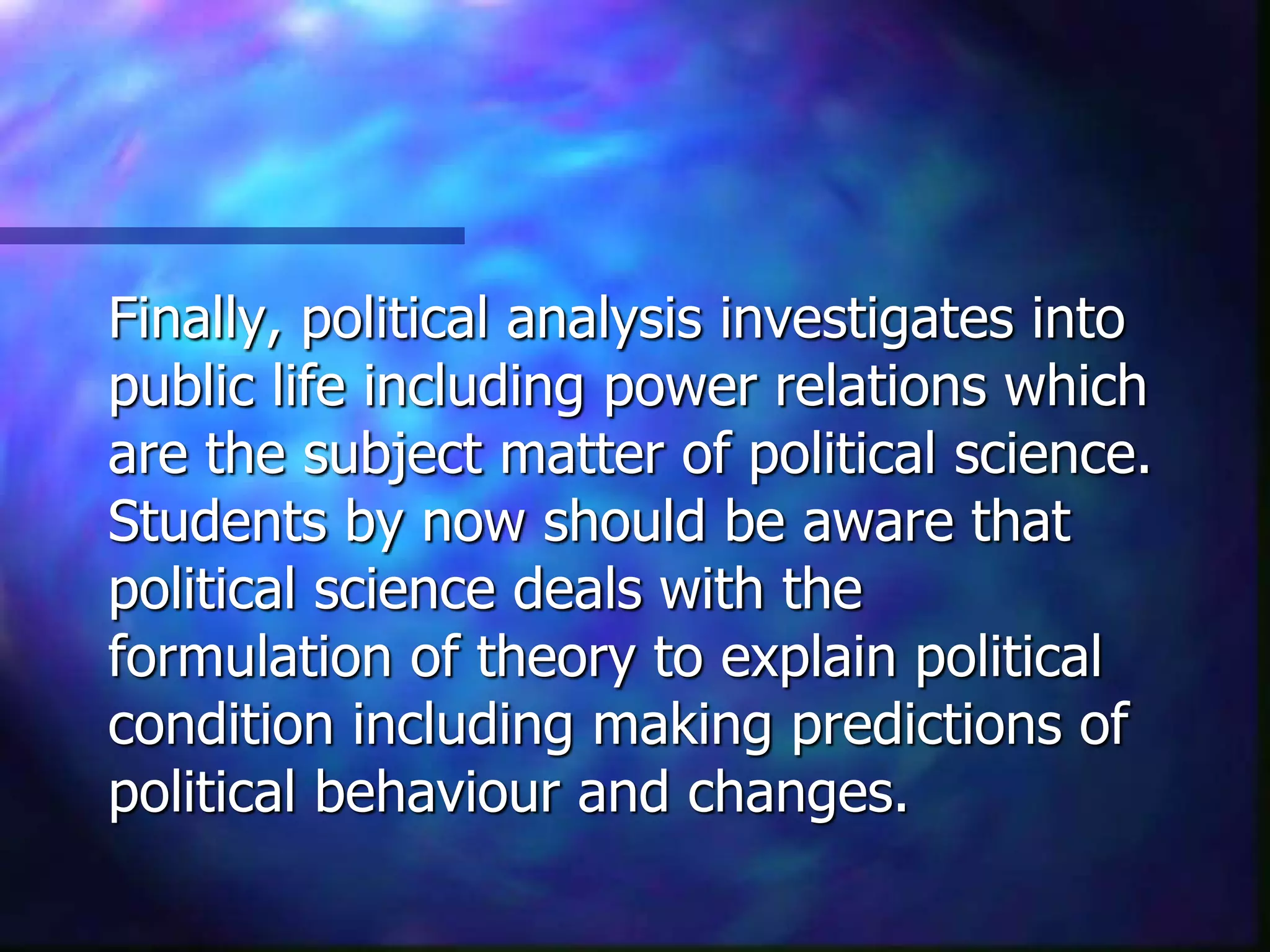 INTRODUCTION TO POLITICAL ANALYSIS.ppt | Politics