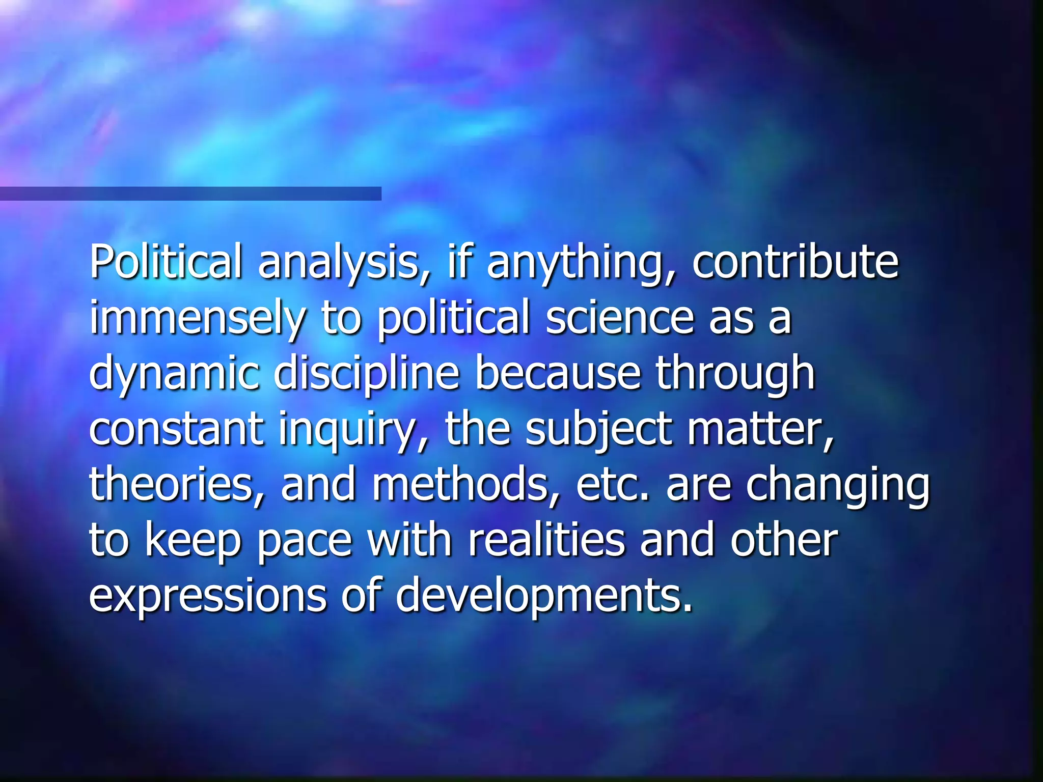INTRODUCTION TO POLITICAL ANALYSIS.ppt | Politics