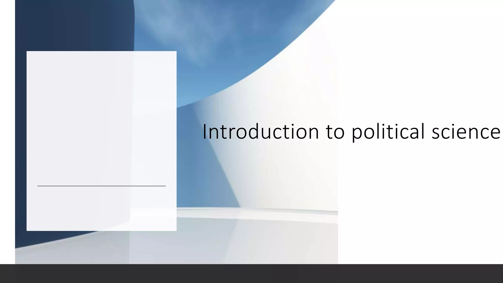 Introduction to political science.pptx