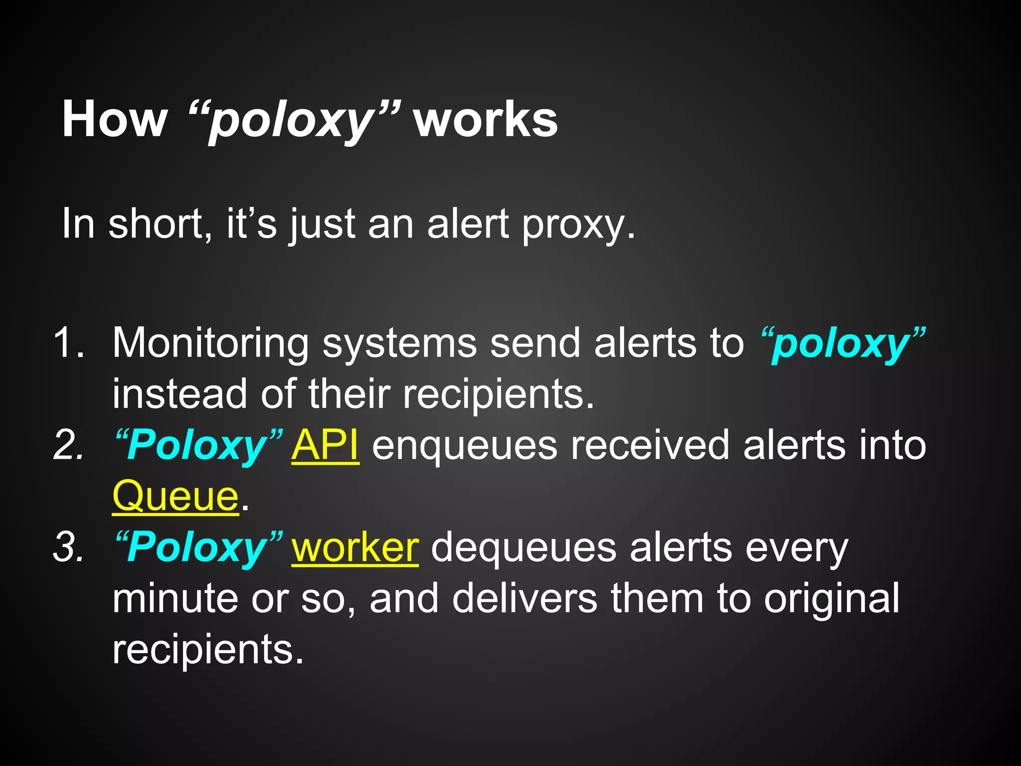 Introduction to poloxy - proxy for alerting | PDF