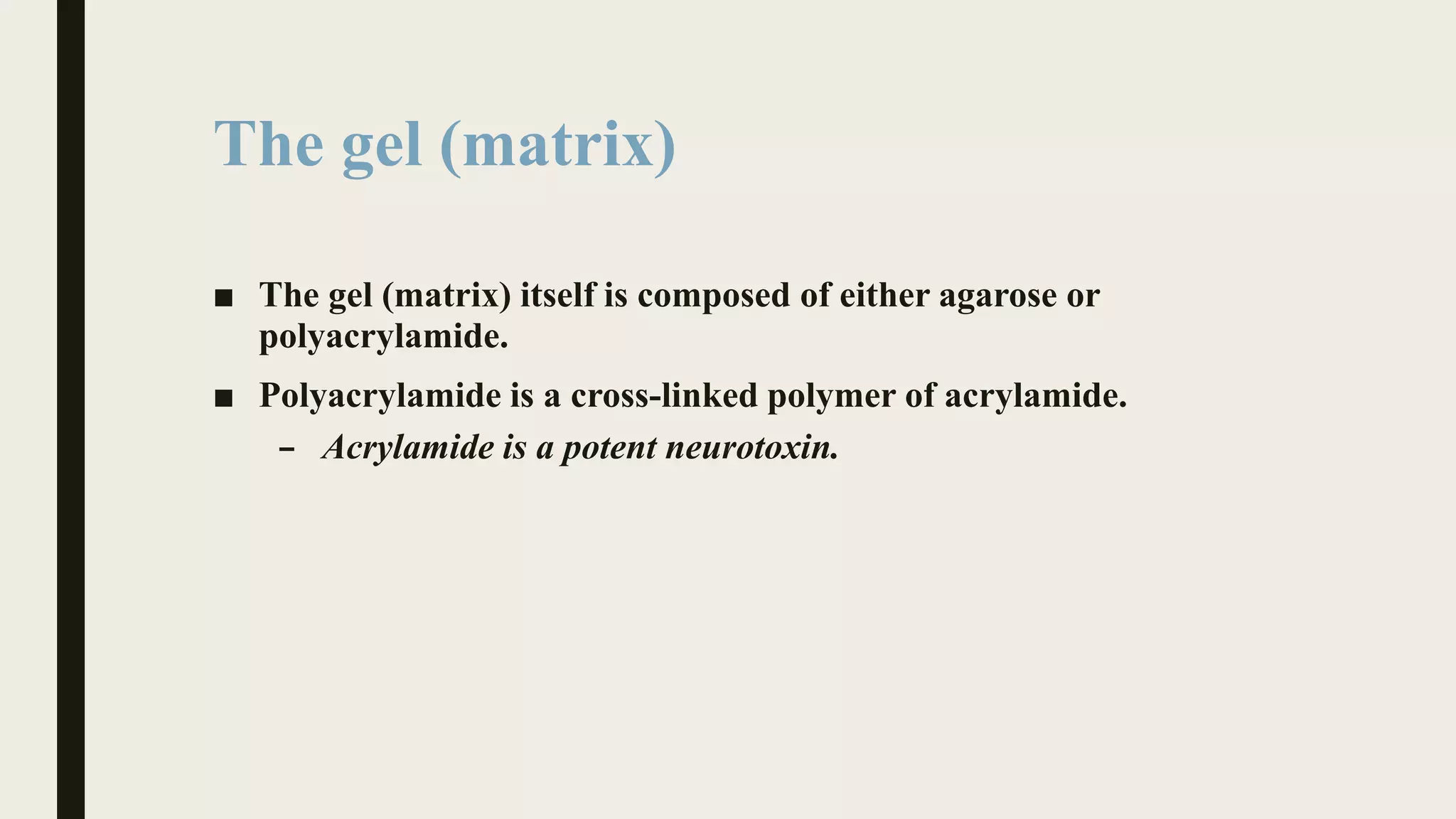 Introduction to polyacrylamide gel electrophoresis | PPTX