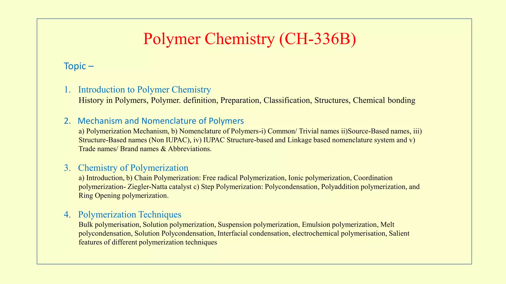 Introduction to polymer chemistry | PPTX