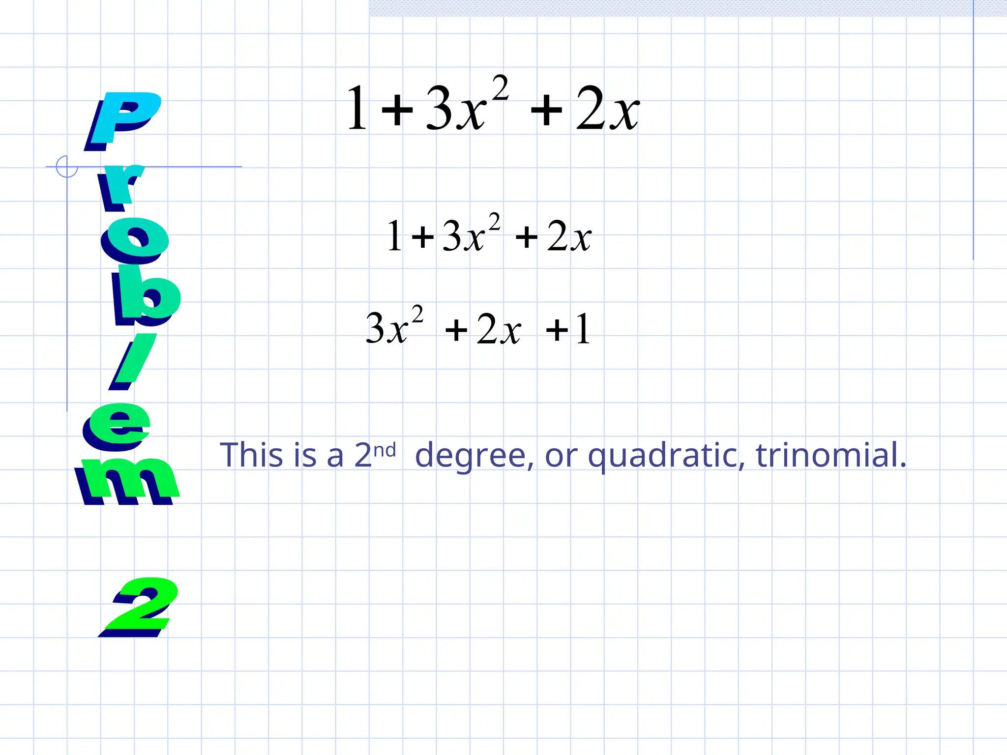 Introduction to Polynomials and types.ppt