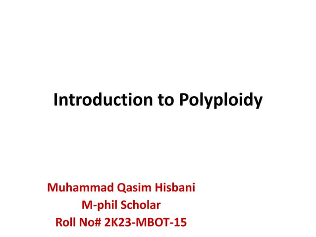 Introduction to Polyploidy.pptx