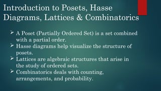 Introduction to Posets, Hasse Diagrams, Lattices.pptx