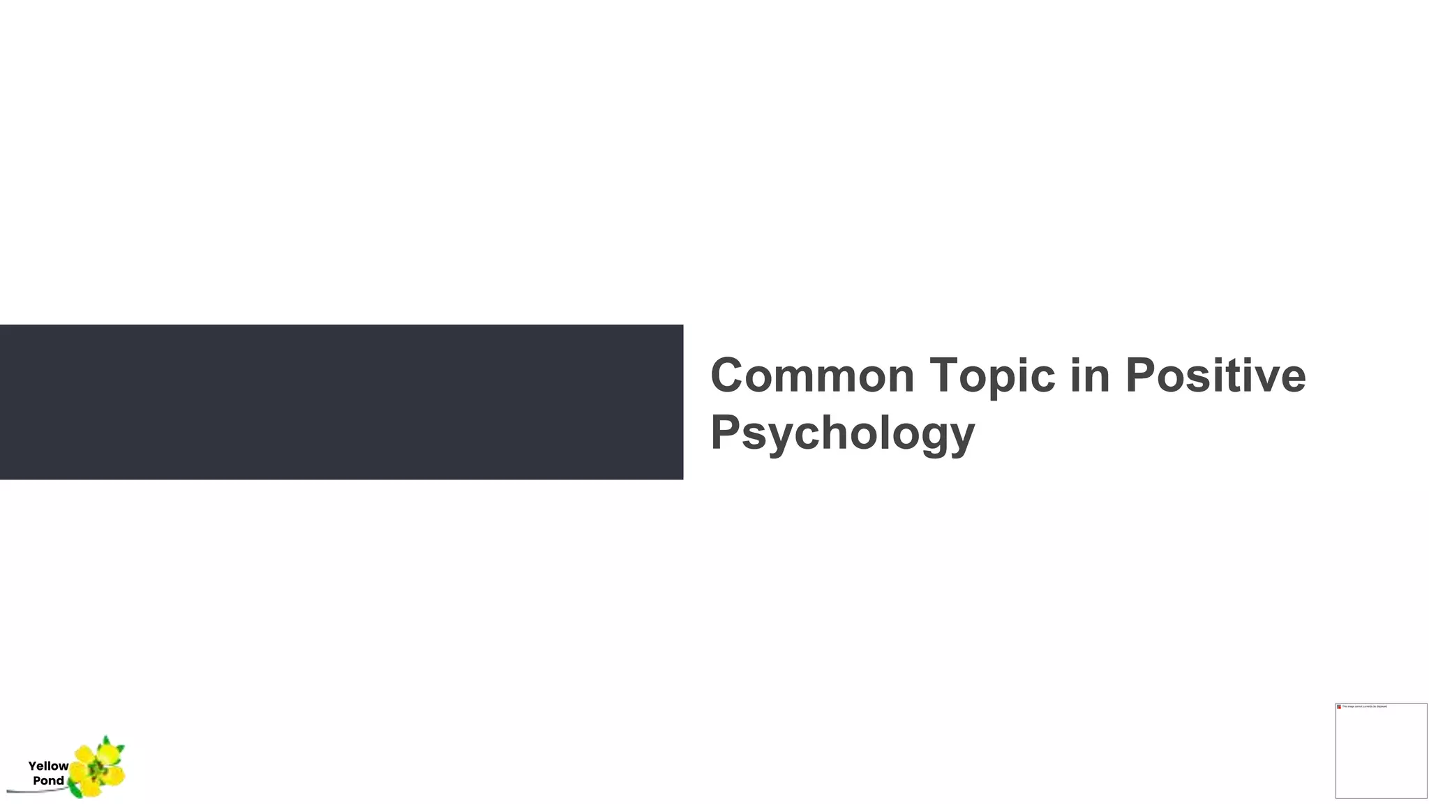 Introduction to Positive Psychology | PPTX | Wellness | Healthy Living