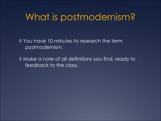 Introduction to post modernism | PPT
