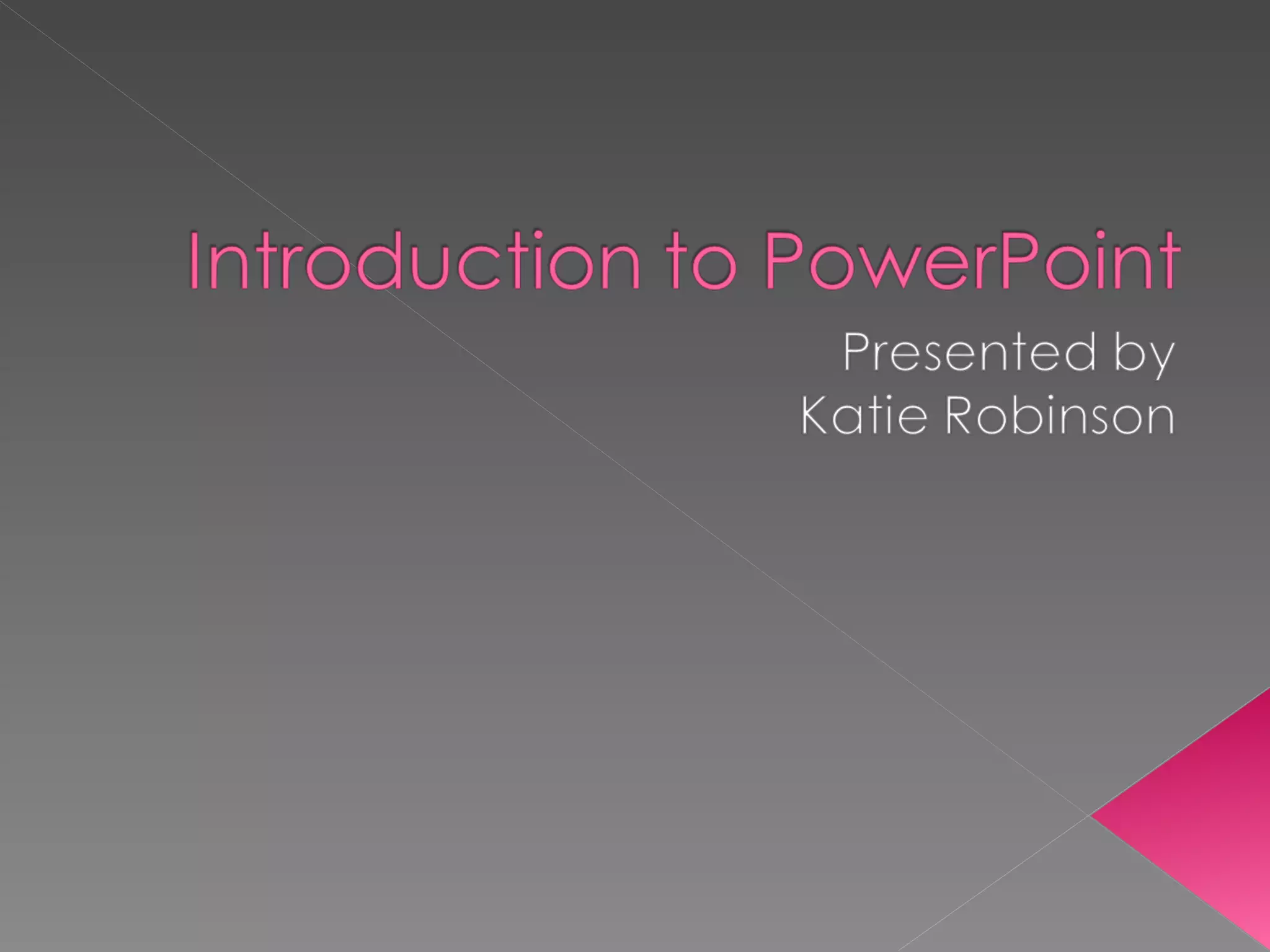 Linebaugh Intro to PowerPoint | PPT