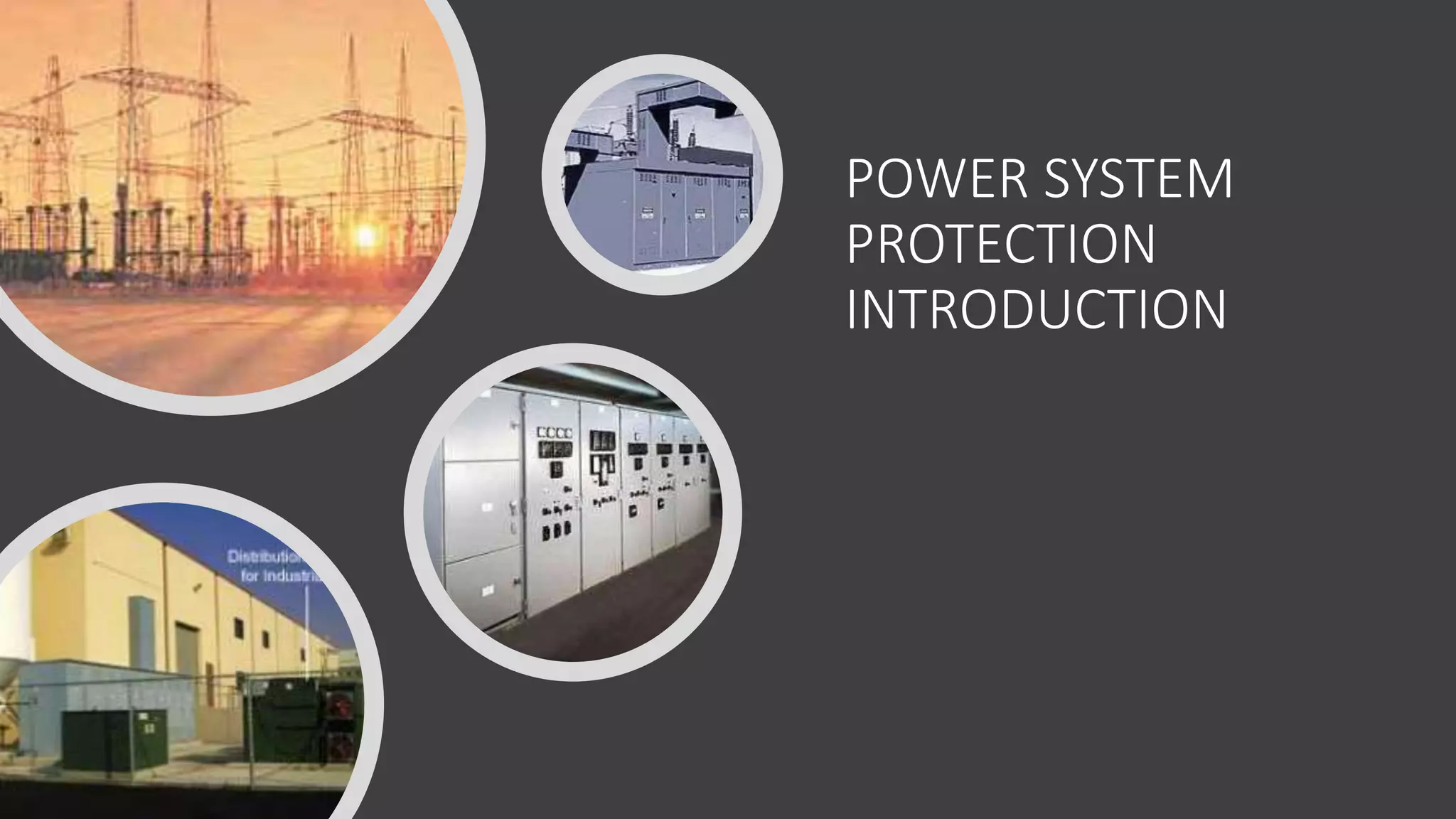 Introduction to POWER SYstem Protection.pptx